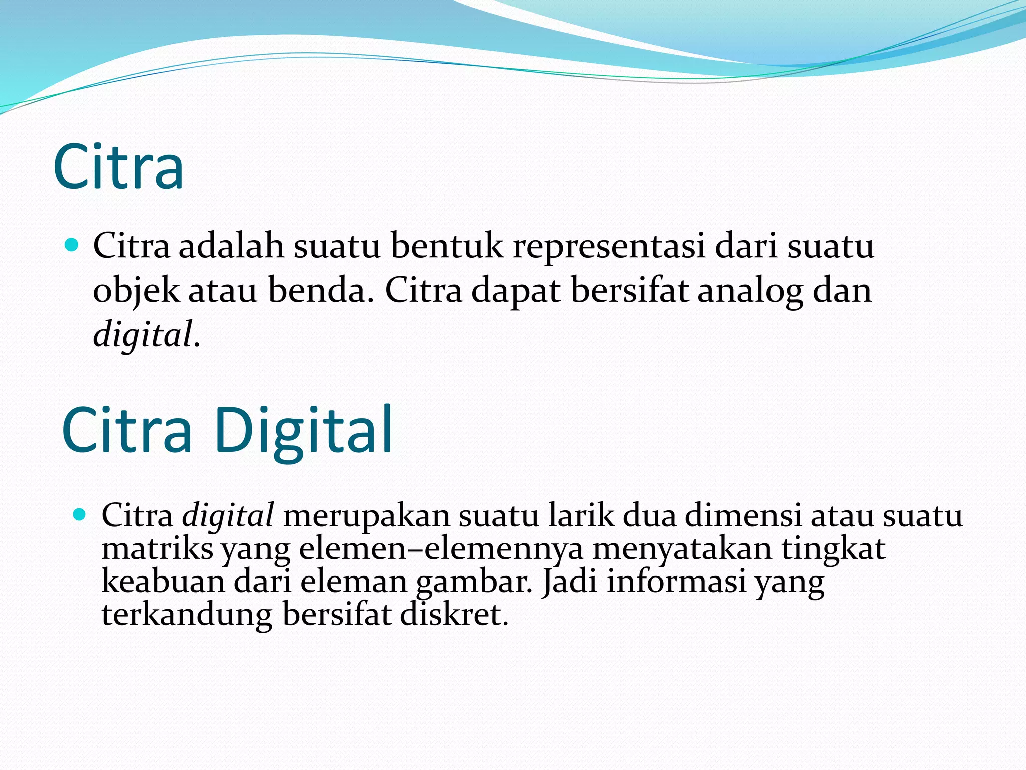 Kompresi Citra RGB dengan Transformasi Wavelet | PPT