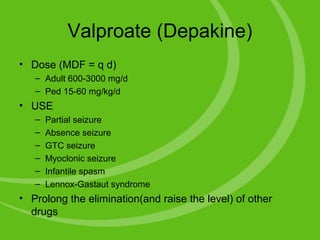 053 Antiepileptic medication principle of clinical use | PPT