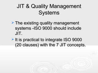 054 JIT and Quality Management System | PPT