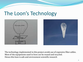 PROJECT LOON | PPTX