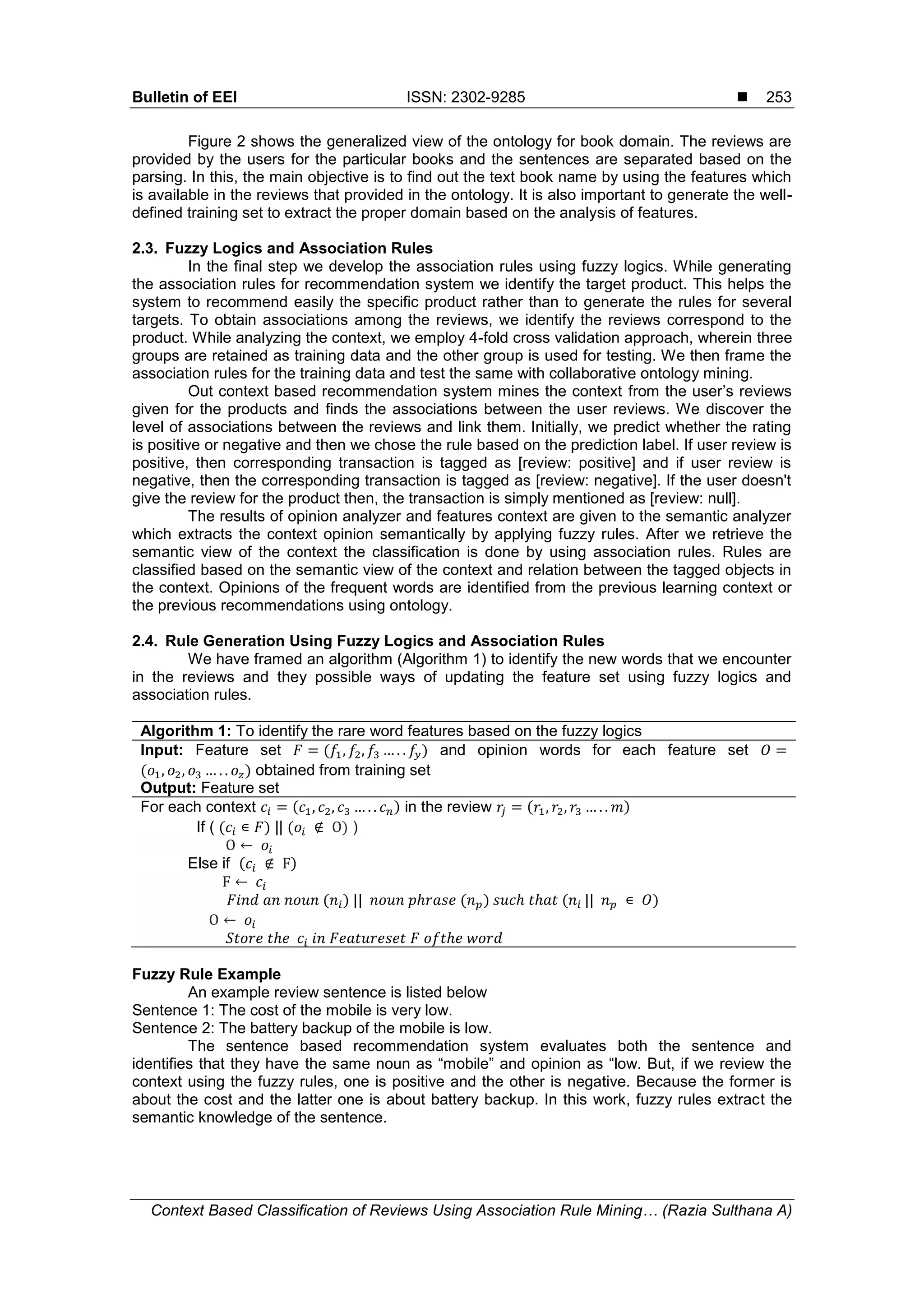 Context Based Classification of Reviews Using Association Rule Mining, Fuzzy Logics and Ontology ...