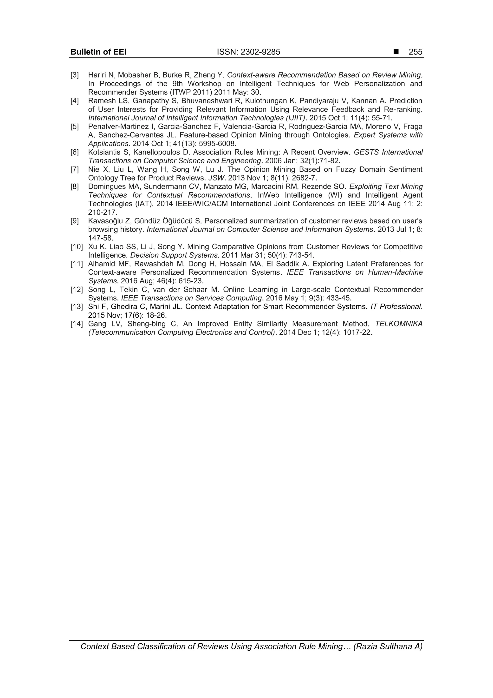 Context Based Classification Of Reviews Using Association Rule Mining Fuzzy Logics And Ontology