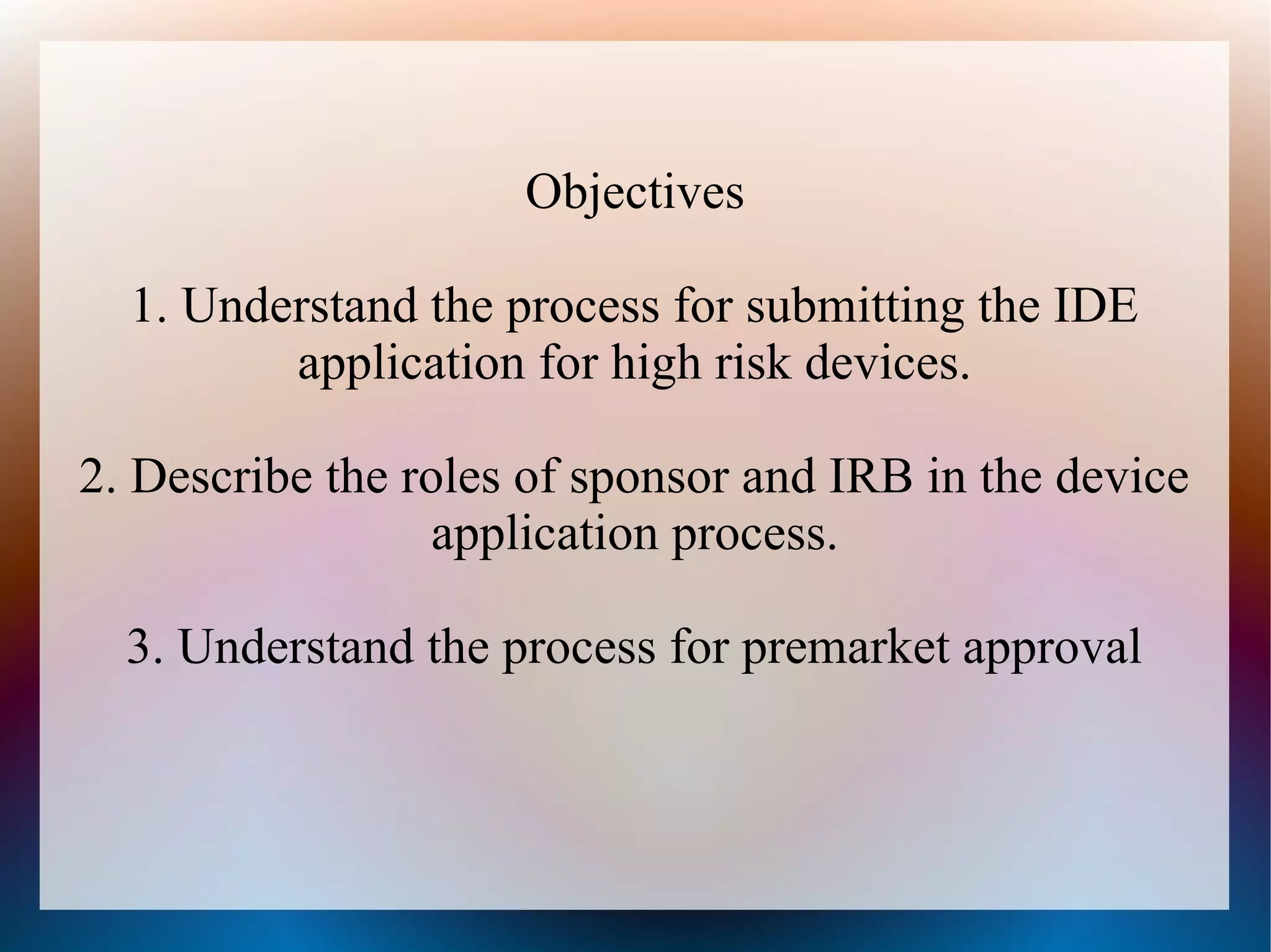 IDE_class III Devices PPT | PPT