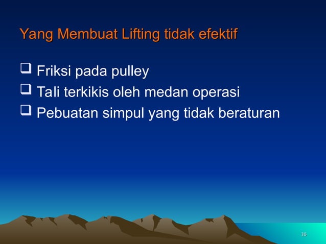05A LOWERING DAN LIFTING SYSTEM VERTICAL RESCUE | PPT