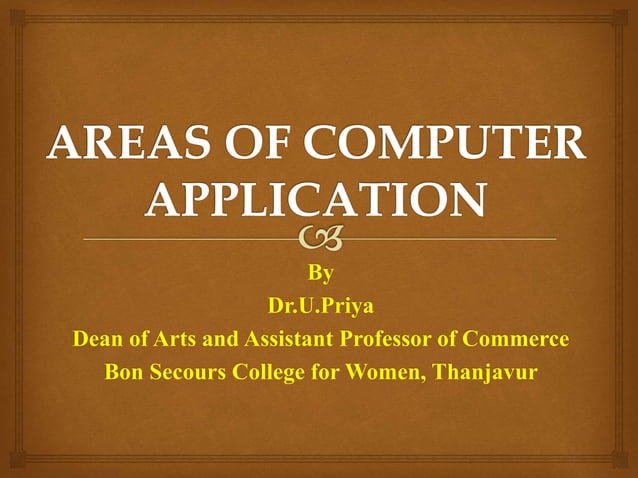 Areas of computer application | PPTX | Consumer Banking | Personal Finance