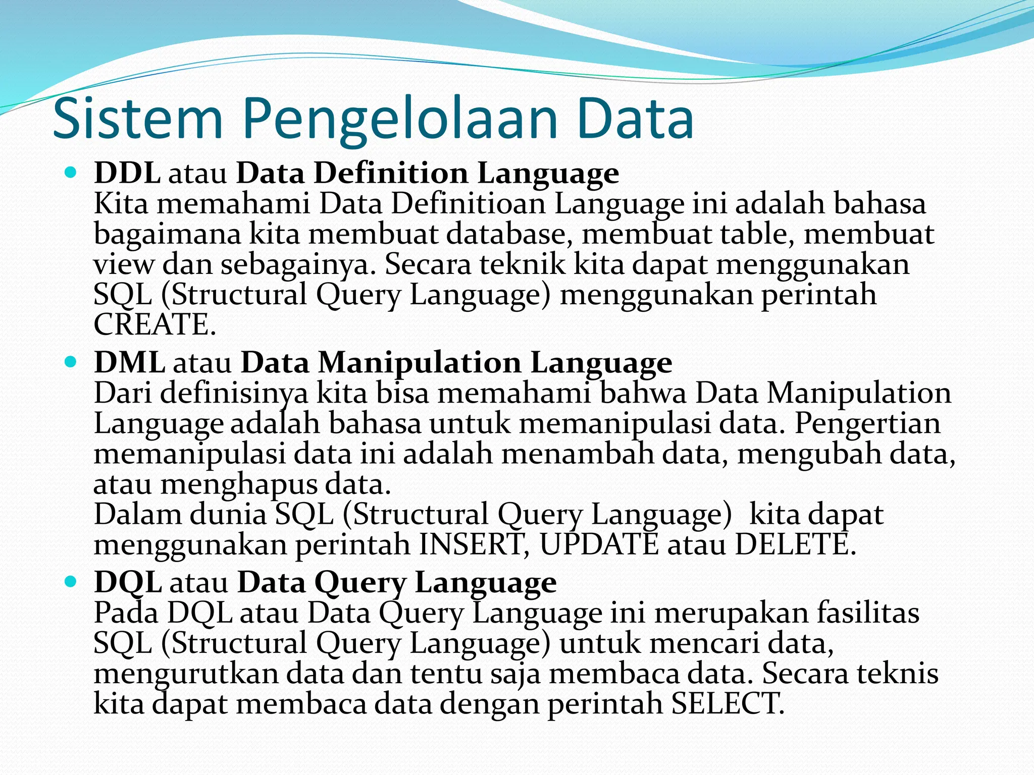 Materi Kuliah Sistem Informasi 05 Arsitektur Data dalam Sistem ...