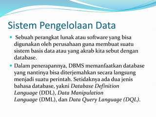 Materi Kuliah Sistem Informasi 05 Arsitektur Data dalam Sistem ...