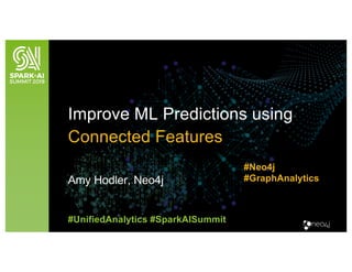 Improve ML Predictions using Connected Feature Extraction | PPT
