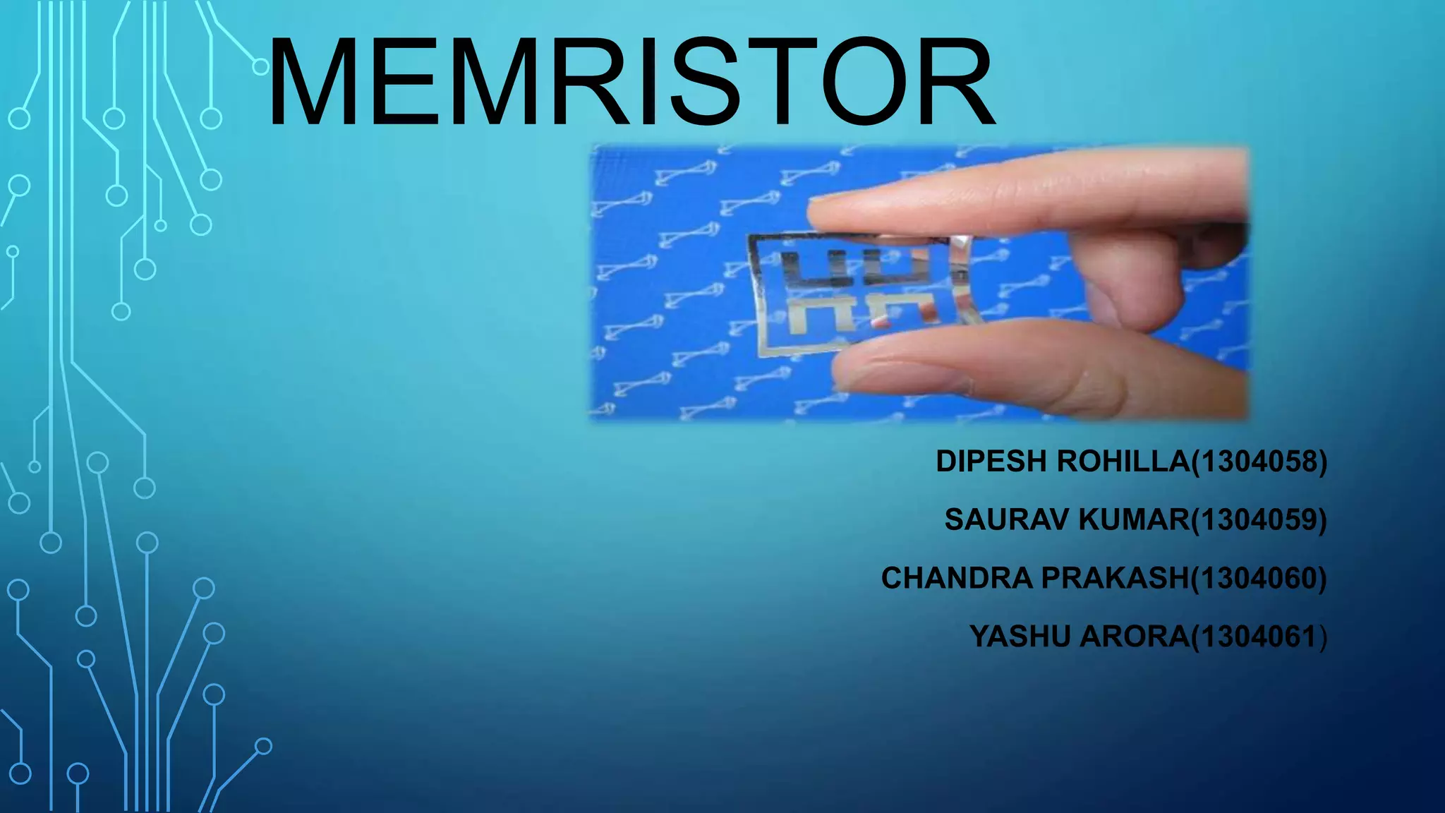 MEMRISTOR vlsi ppt | PPTX
