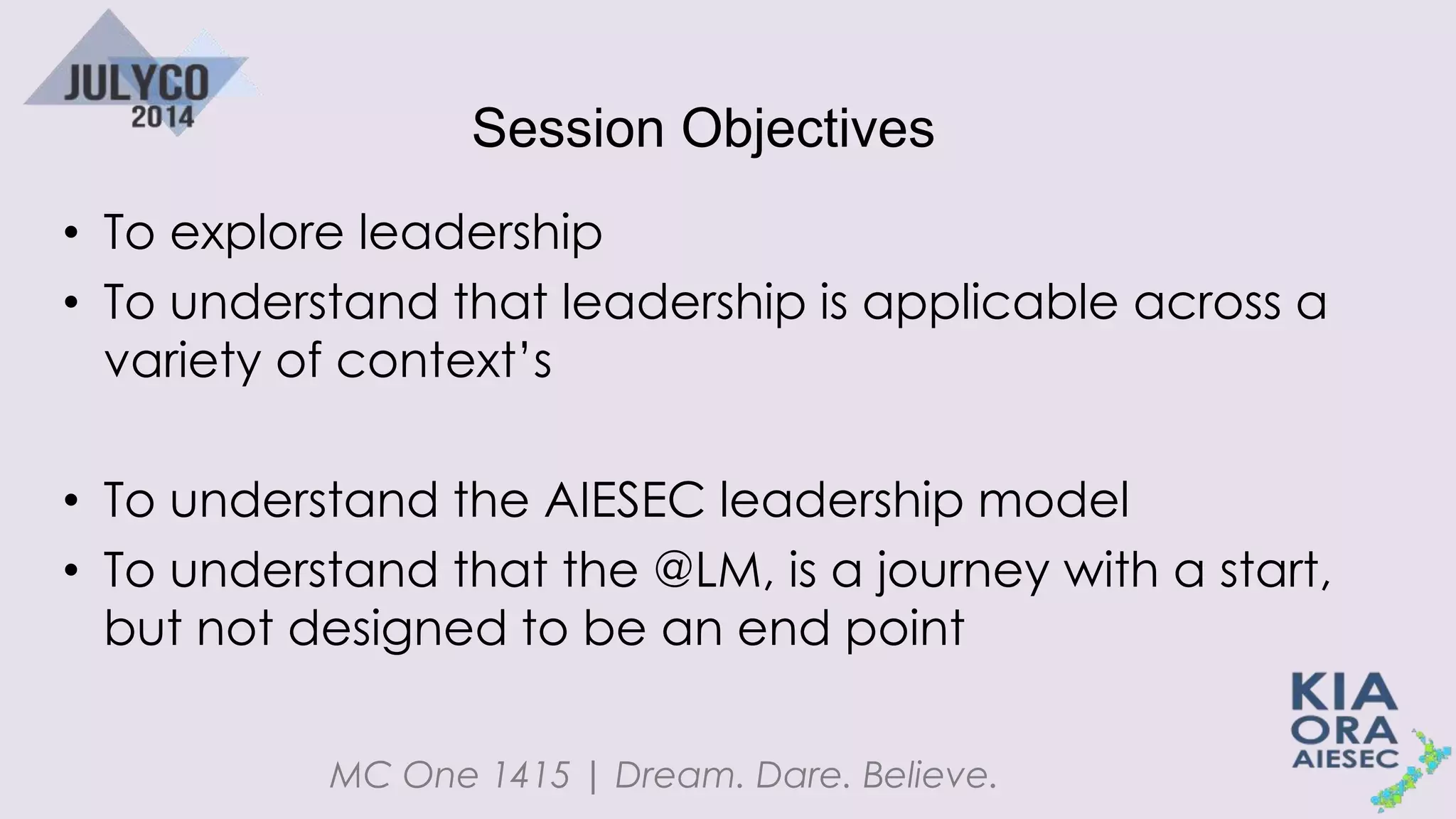Leadership model of aiesec v2 | PPTX