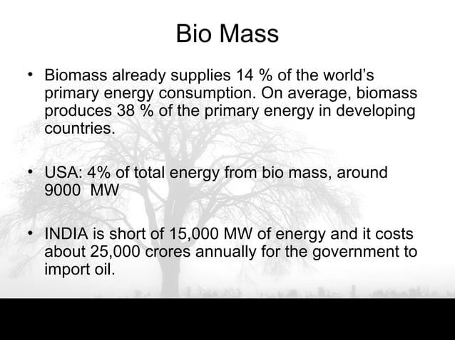 Chapter 5 - Biomass and biofuels bioenergy | PPT