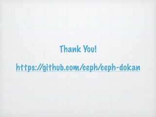 Ceph Day Beijing: Ceph-Dokan: A Native Windows Ceph Client | PDF