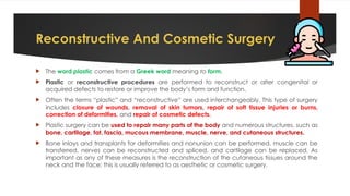 05D1 - RECOUNSTRUCTIVE AND COSMETIC SURGERY FOR BURNS ETC..pptx