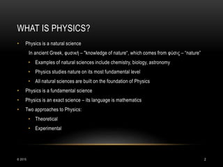 Physics 20300 Fall 2015 | PPT