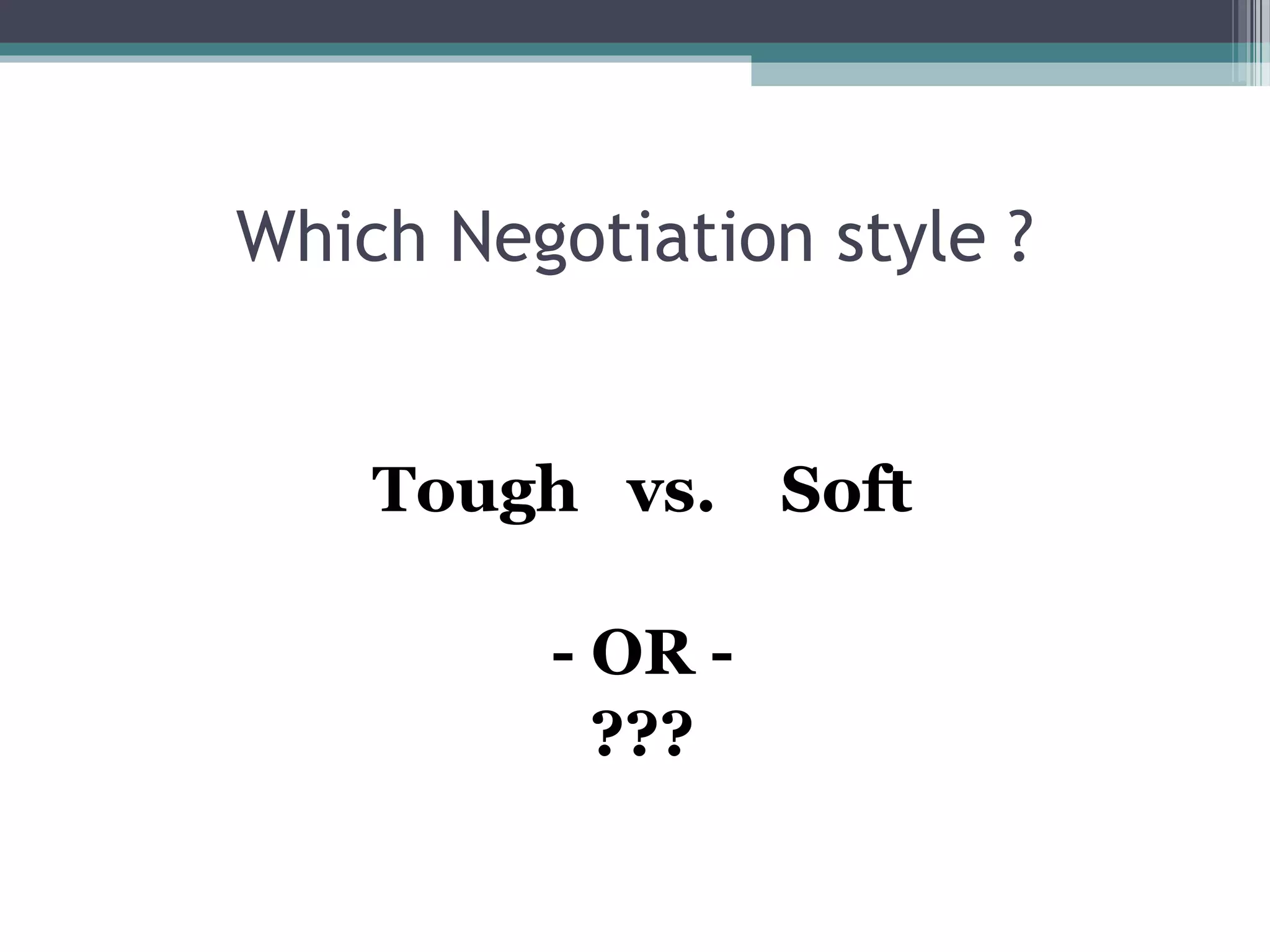 05 developing a negotiating style | PPT