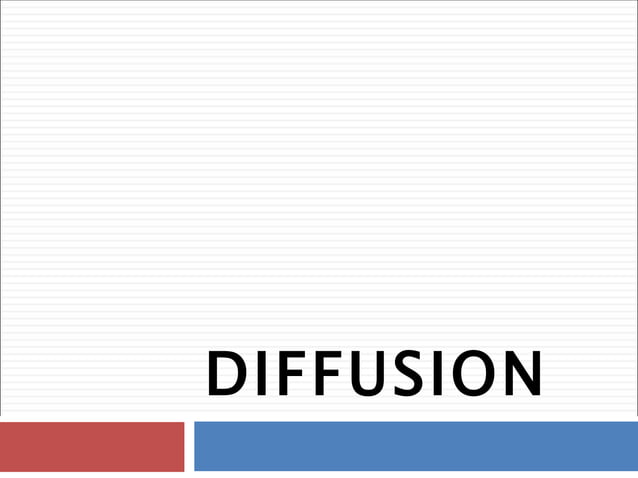 Diffusion, Adopters and Innovation | PPT