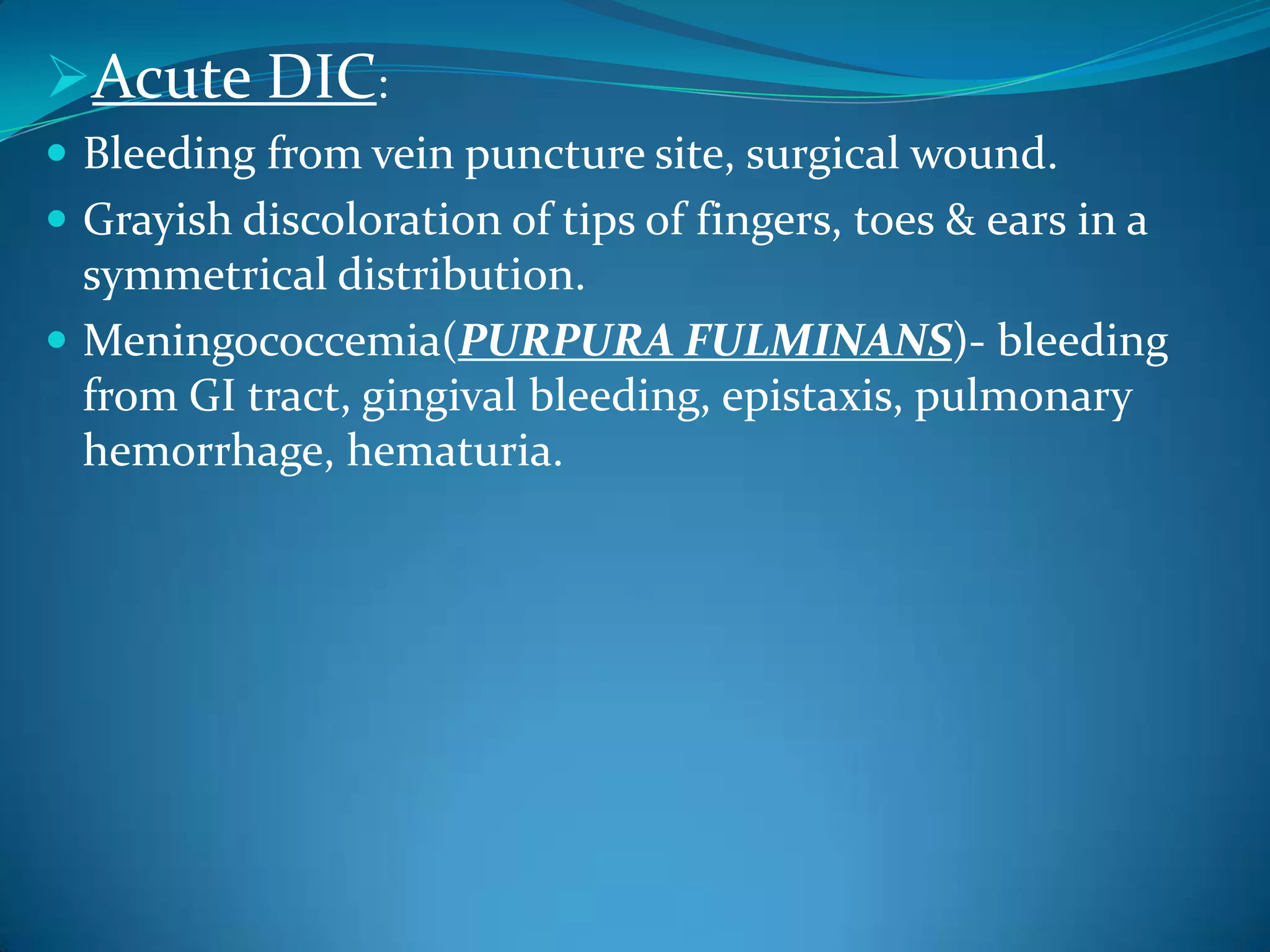 05 disseminated intravascular coagulation | PPTX