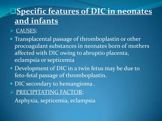 05 disseminated intravascular coagulation | PPTX