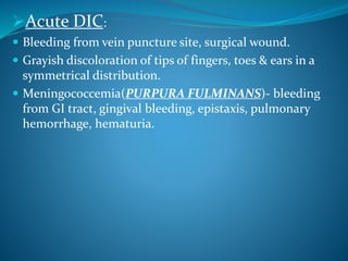 05 disseminated intravascular coagulation | PPTX