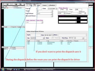 05 Electronic Dispatch Board How To Dispatch To Truck | PPT