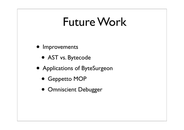 Runtime Bytecode Transformation for Smalltalk | PPT