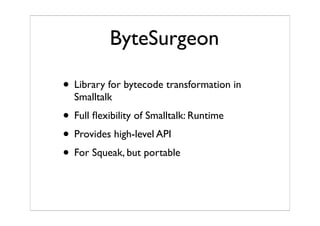 Runtime Bytecode Transformation for Smalltalk | PDF