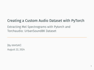 Extracting Mel Spectrograms with Pytorch_and_Torchaudio.pdf