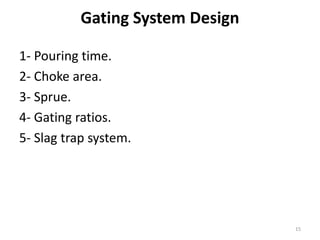 05) Gating System in CAsting of Materials | PDF
