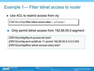 05 ip oc305 2_e1_1 zxr10 m6000&t8000 acl configuration (v1.00.30) 31 | PPT