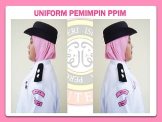05 Keanggotaan, Uniform Dan Lencana PPIM.pptx