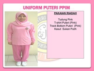 05 Keanggotaan, Uniform Dan Lencana PPIM.pptx