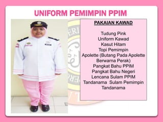 05 Keanggotaan, Uniform Dan Lencana PPIM.pptx