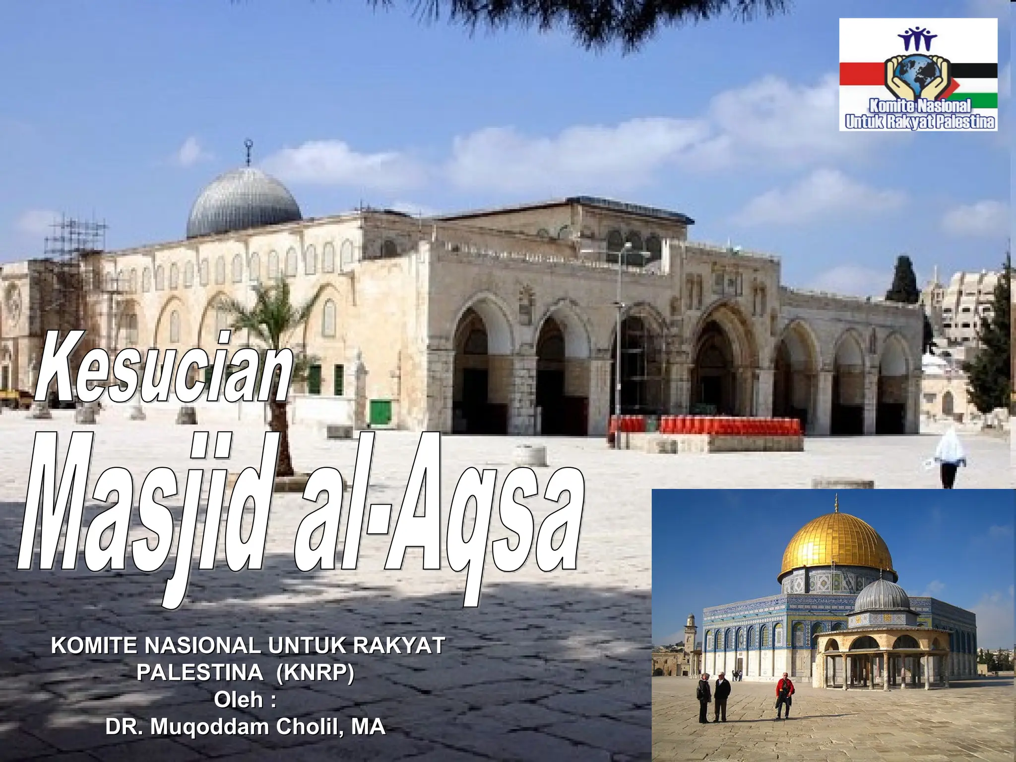 05 Kesucian Kiblat Pertama Masjid al-aqsho-ok.ppt