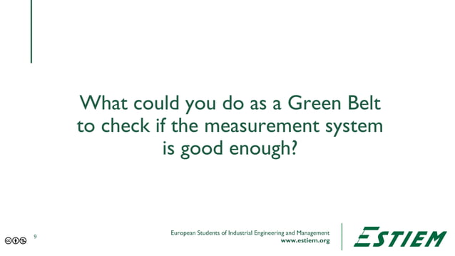 05 - Measurement System Analaysis (MSA) - ESTIEM Lean Six Sigma Green ...