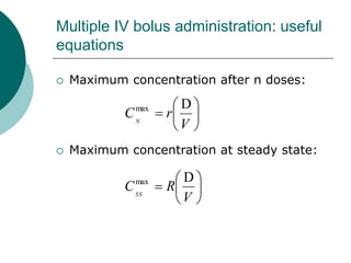 05_Multiple dosing IV bolus.ppt