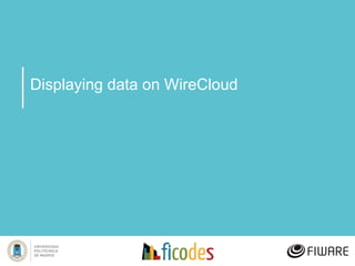 Operational Dashboards with WireCloud | PPTX | Cloud Computing | Internet