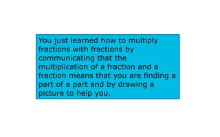 05 p1 multiply_fractions_as_part_of_a_part | PPTX
