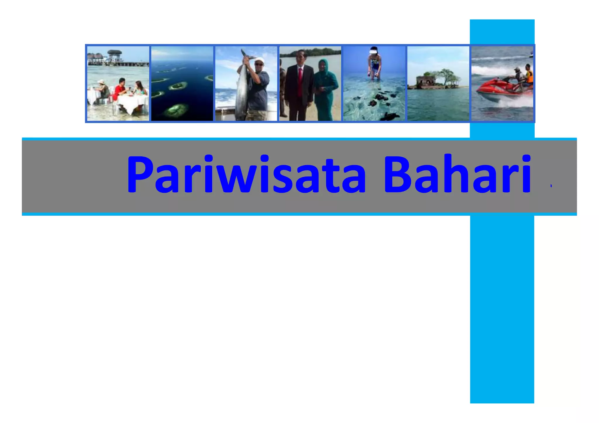05 pengembangan pariwisata bahari | PPTX