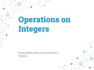 05 Performing Fundamental Operations on Integers.pptx