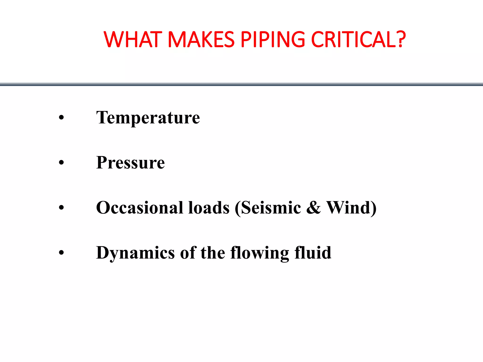 pipe stress analysis for piping engineering | PPTX