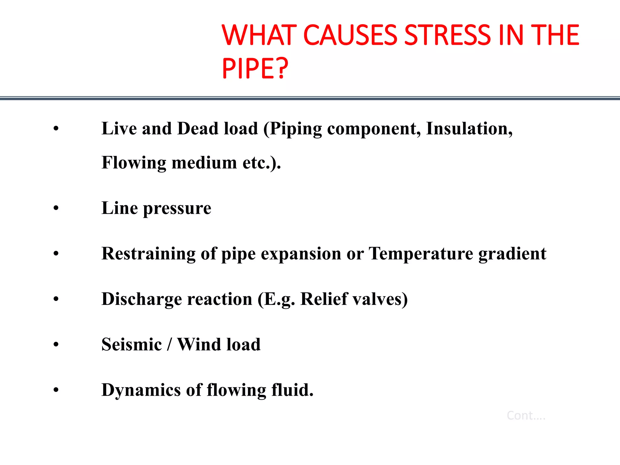 pipe stress analysis for piping engineering | PPTX