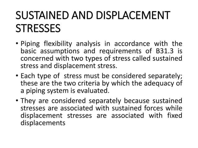 pipe stress analysis for piping engineering | PPTX | Physics | Science