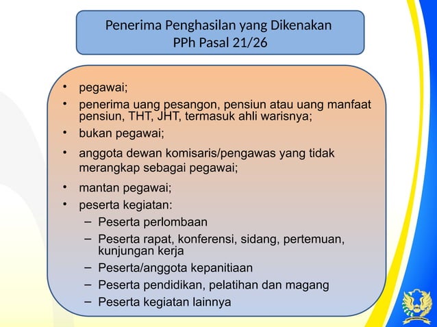 PPT PPh pasal 21 (Pajak Penghasilan pasal 21) | PPTX