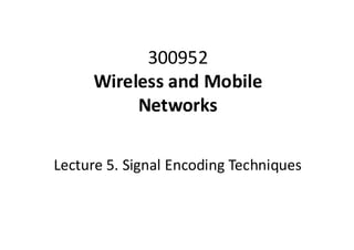 05_Signal_Encoding_Techniques.pdf