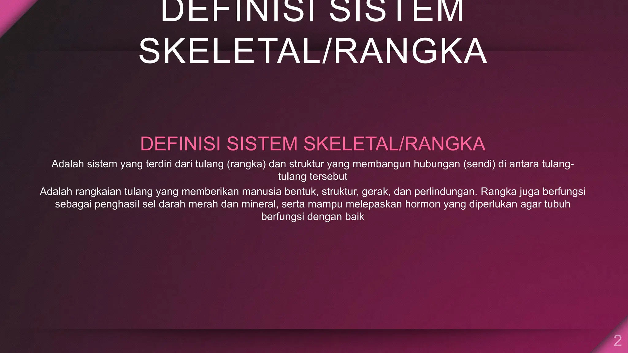 05 Sistem Skeletal (anatomi fisiologi manusia).pptx