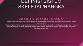 05 Sistem Skeletal (anatomi fisiologi manusia).pptx