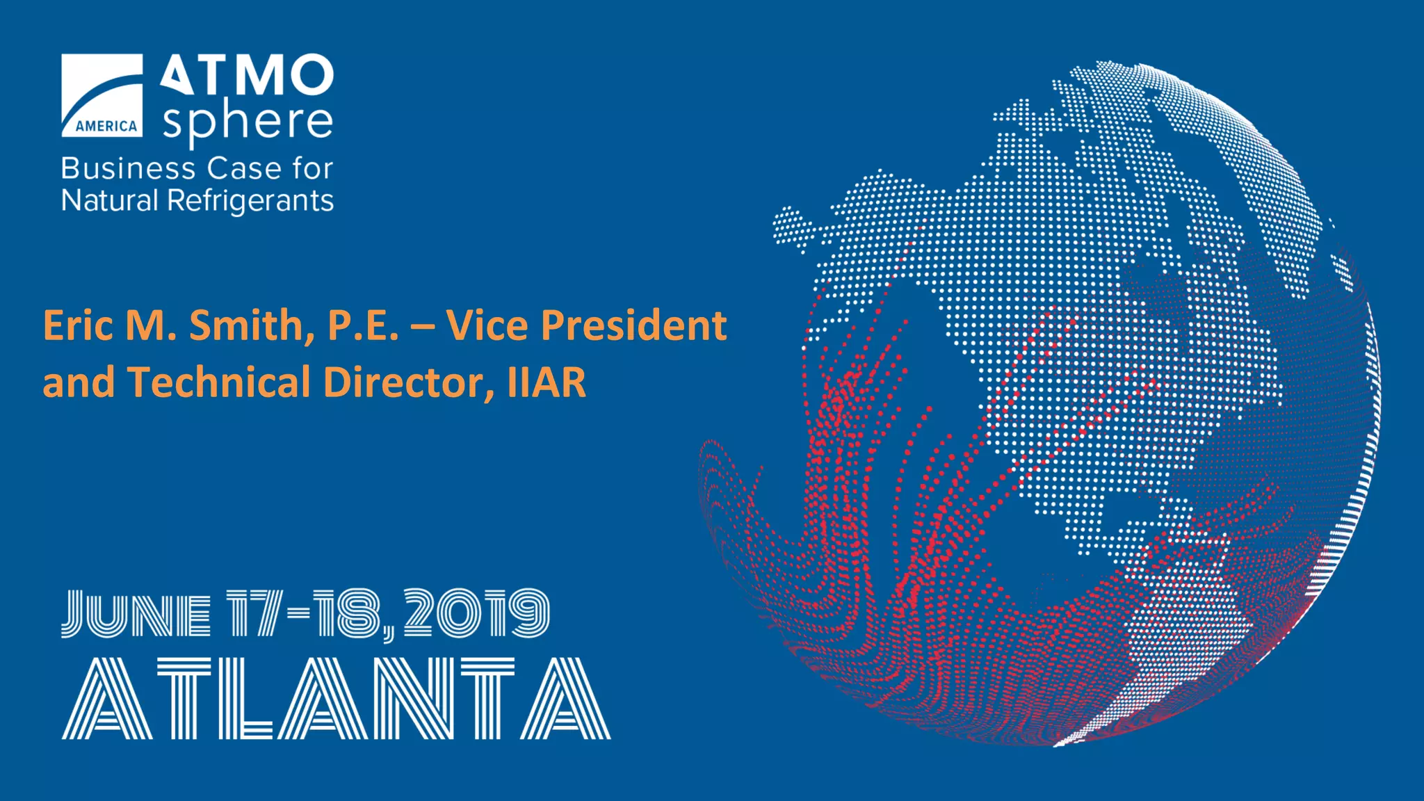 Eric Smith, International Institute of Ammonia Refrigeration (IIAR) | PPT