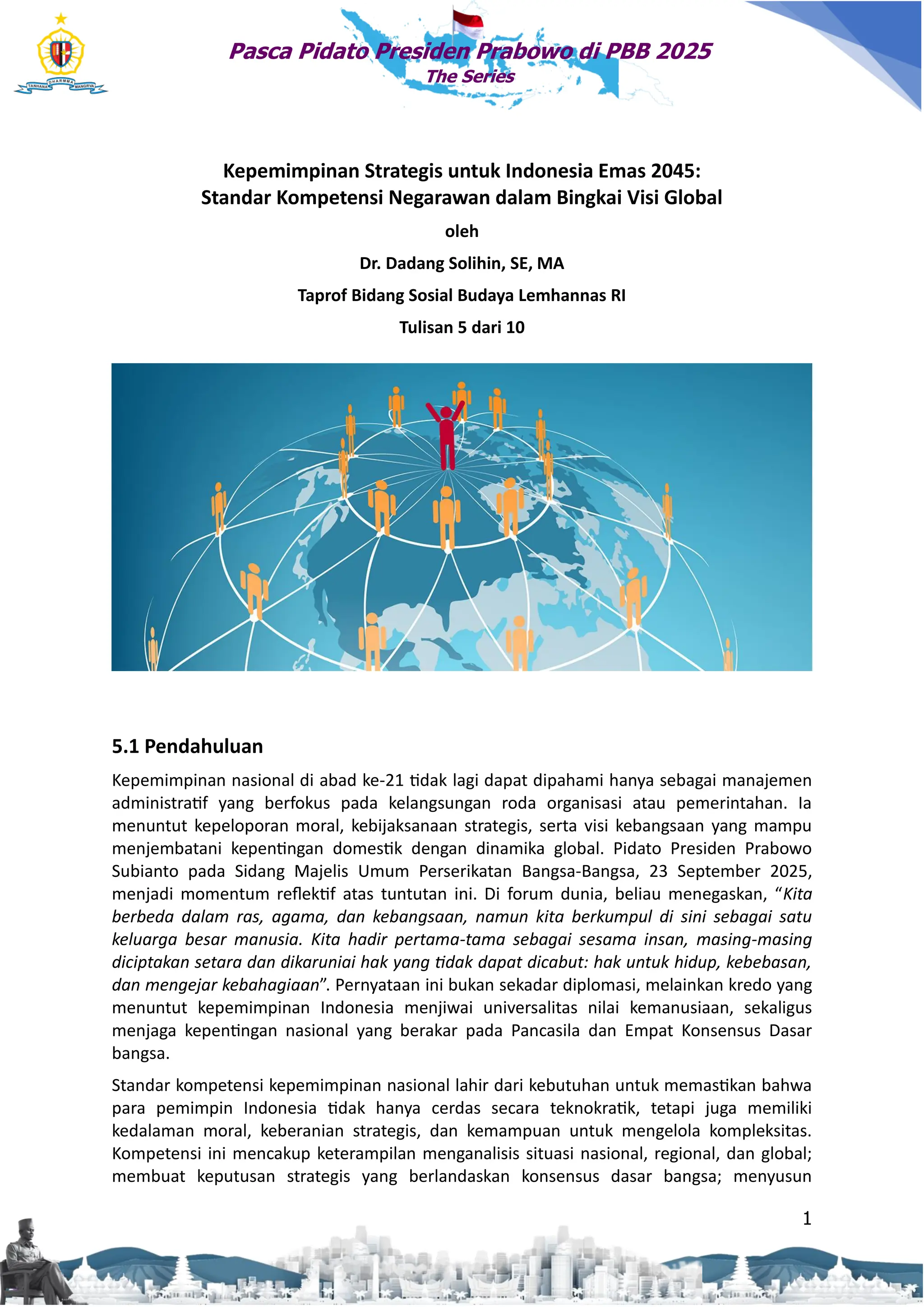 Kepemimpinan Strategis untuk Indonesia Emas 2045: Standar Kompetensi Negarawan dalam Bingkai ...