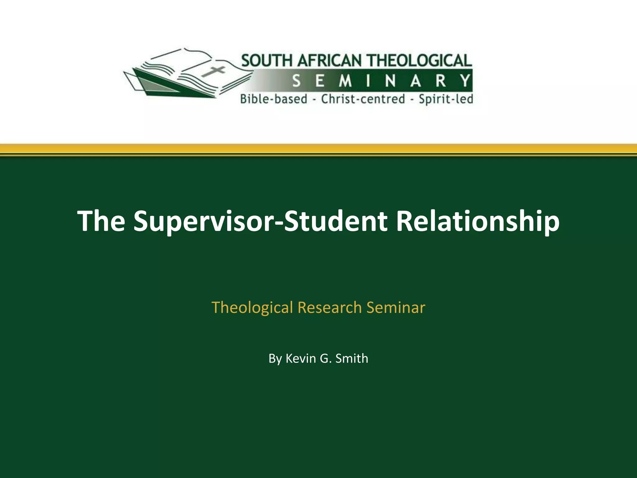 05 The Supervisor-Student Relationship | PPTX