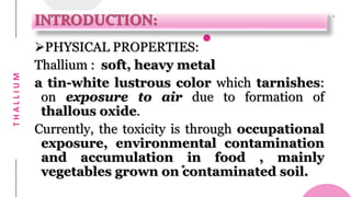 Thallium- inorganic metallic poison (Forensic Toxicology) | PPTX